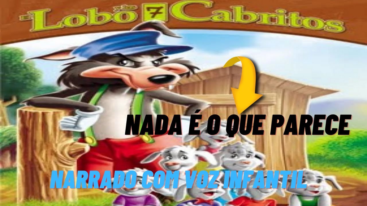 História O Lobo e os Sete Cabritinhos Narrado (Contos Infantis) - YouTube