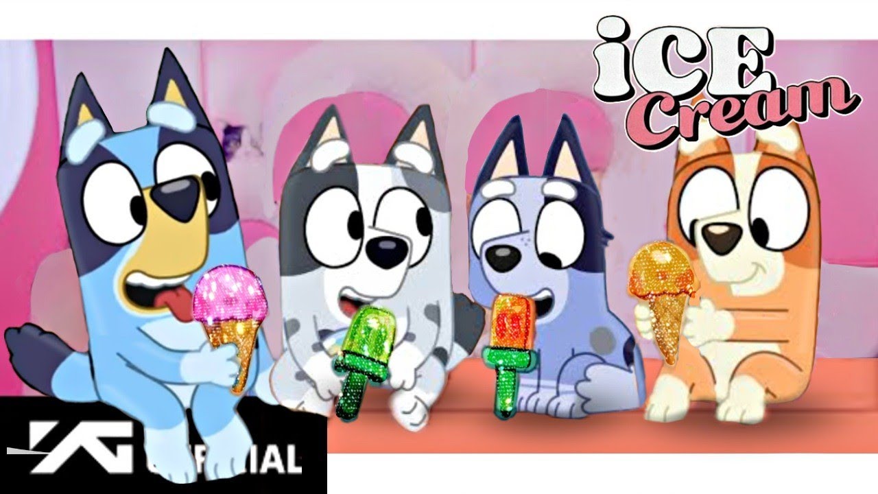Ice Cream - Bluey Blackpink - YouTube
