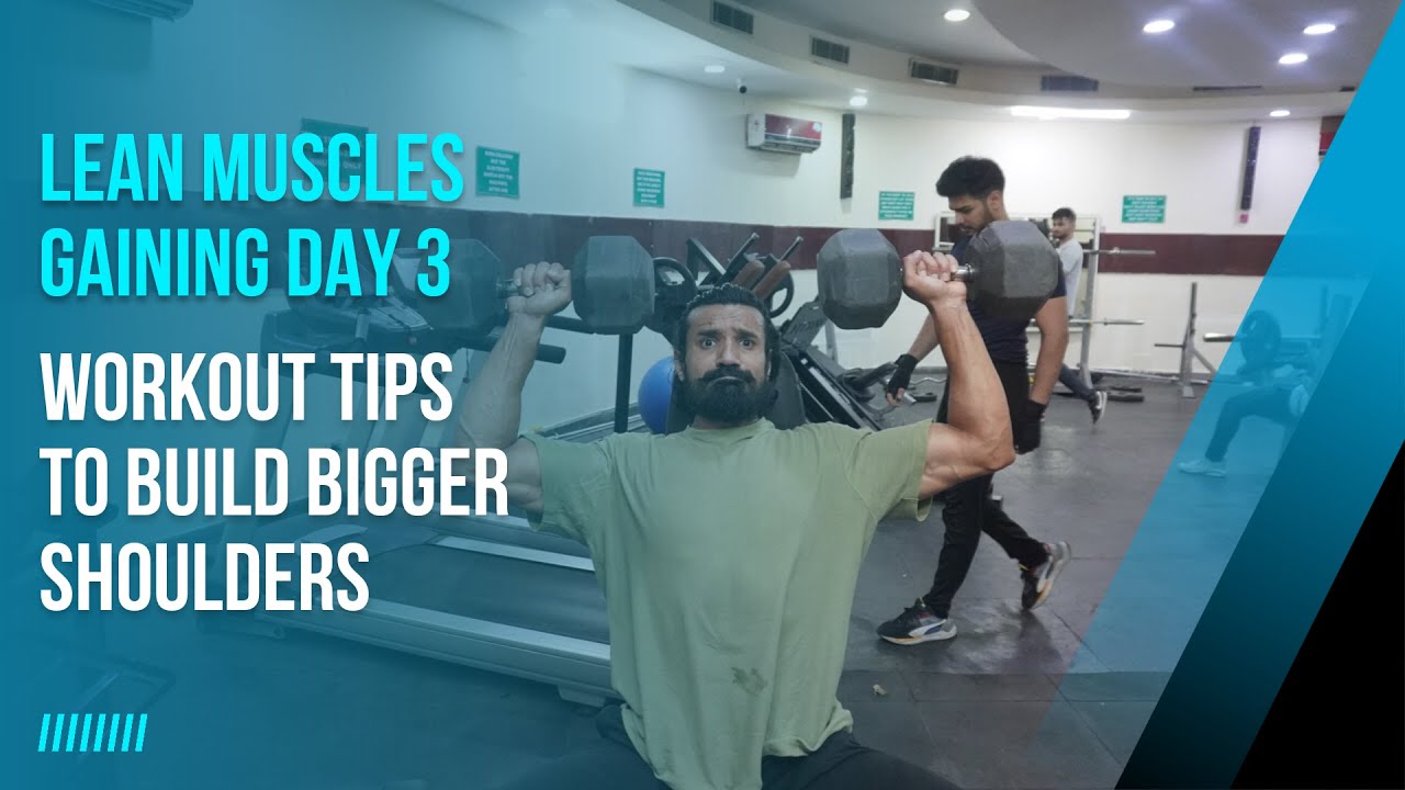 Lean Muscles Gaining DAY 3 | Complete Shoulders Workout For Muscle Gain ...