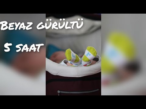 BEYAZ GÜRÜLTÜ 5 SAAT REKLAMSIZ KESİNTİSİZ 👶BEBEKLER👶İÇİN