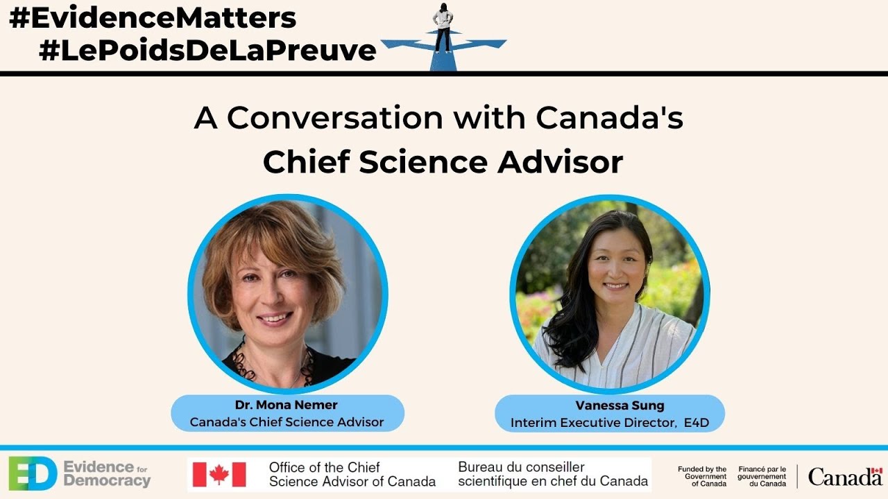 A Conversation with Canada's Chief Science Advisor #EvidenceMatters ...