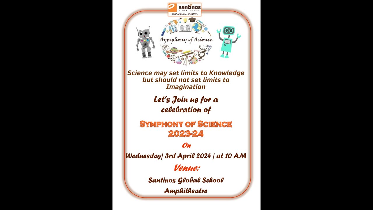 Symphony of Science at Santinos Global School - YouTube