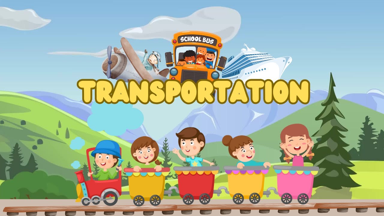 Transportation for Kids - YouTube