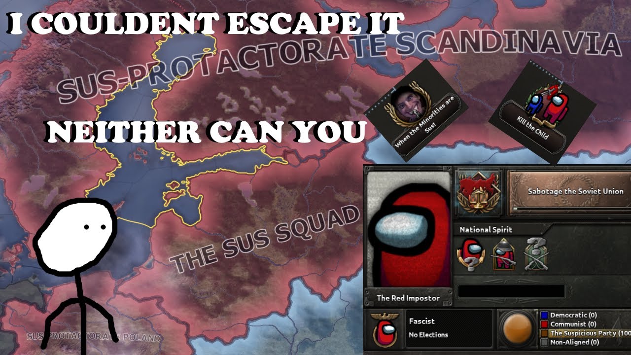 NOONE Escapes the sus empire! |Hearts of Iron 4 Among Us mod| [June ...