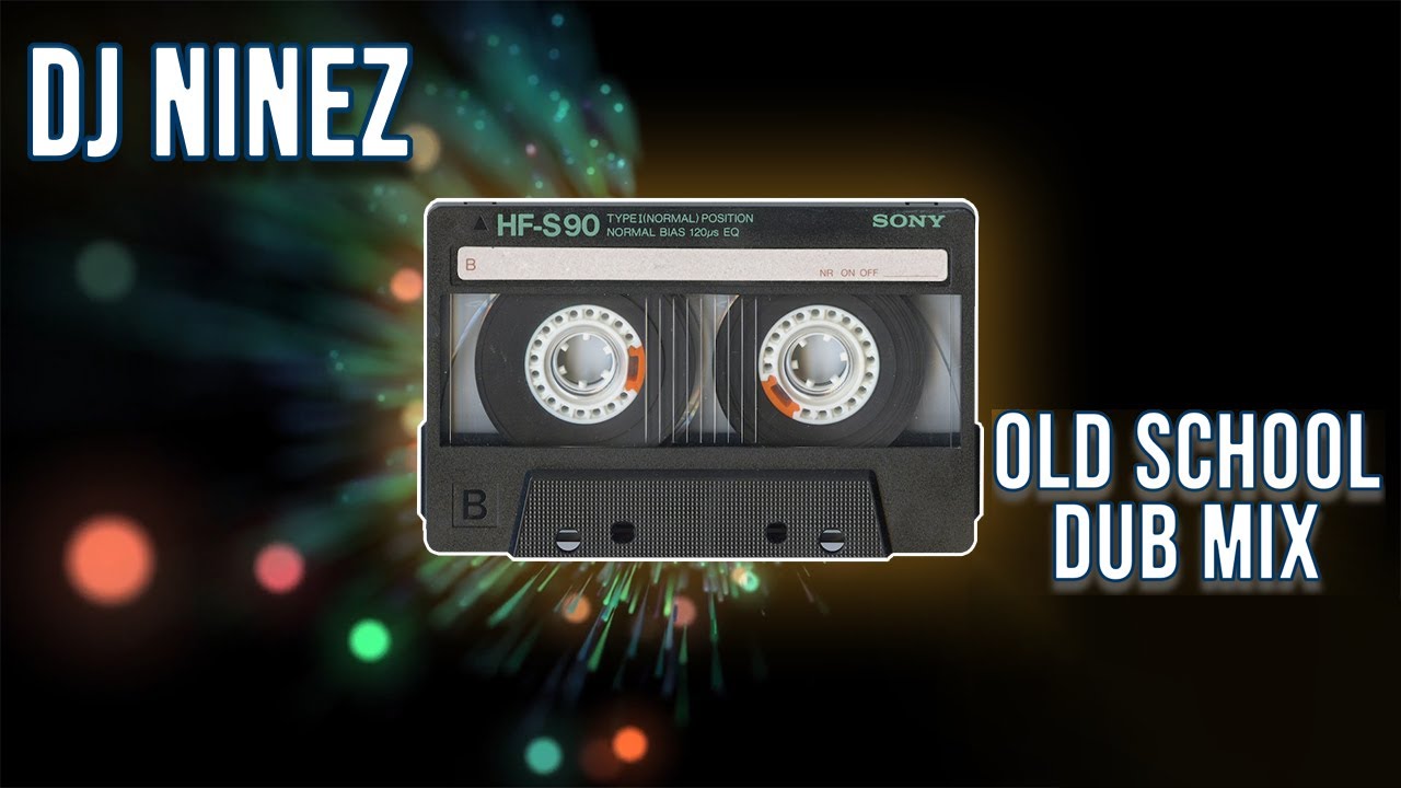 DANCEHALL MIX | OLD SCHOOL DUB | Presented BY DJ NINEZ - YouTube