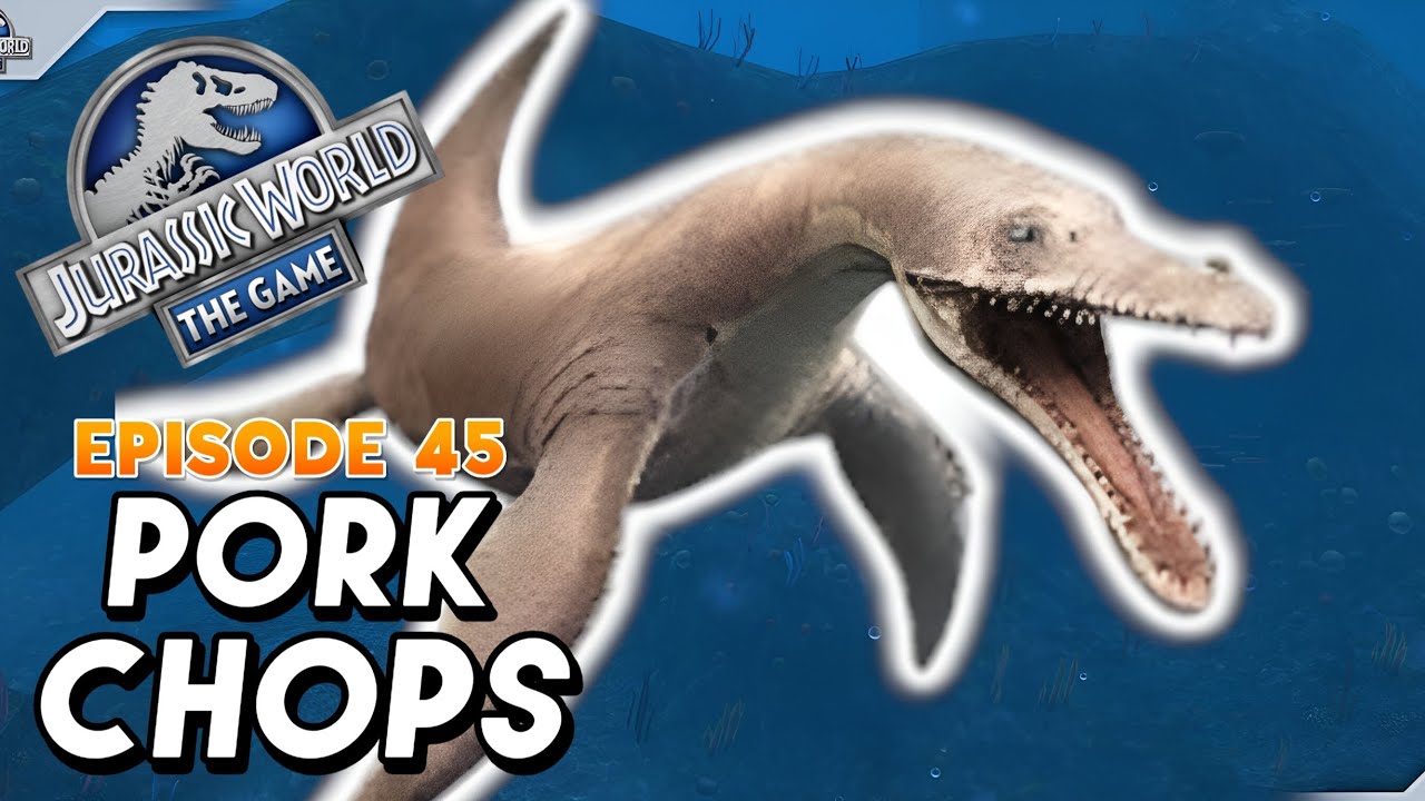 Pork Chops Unlocked • Jurassic World The Game (EP 45) - YouTube