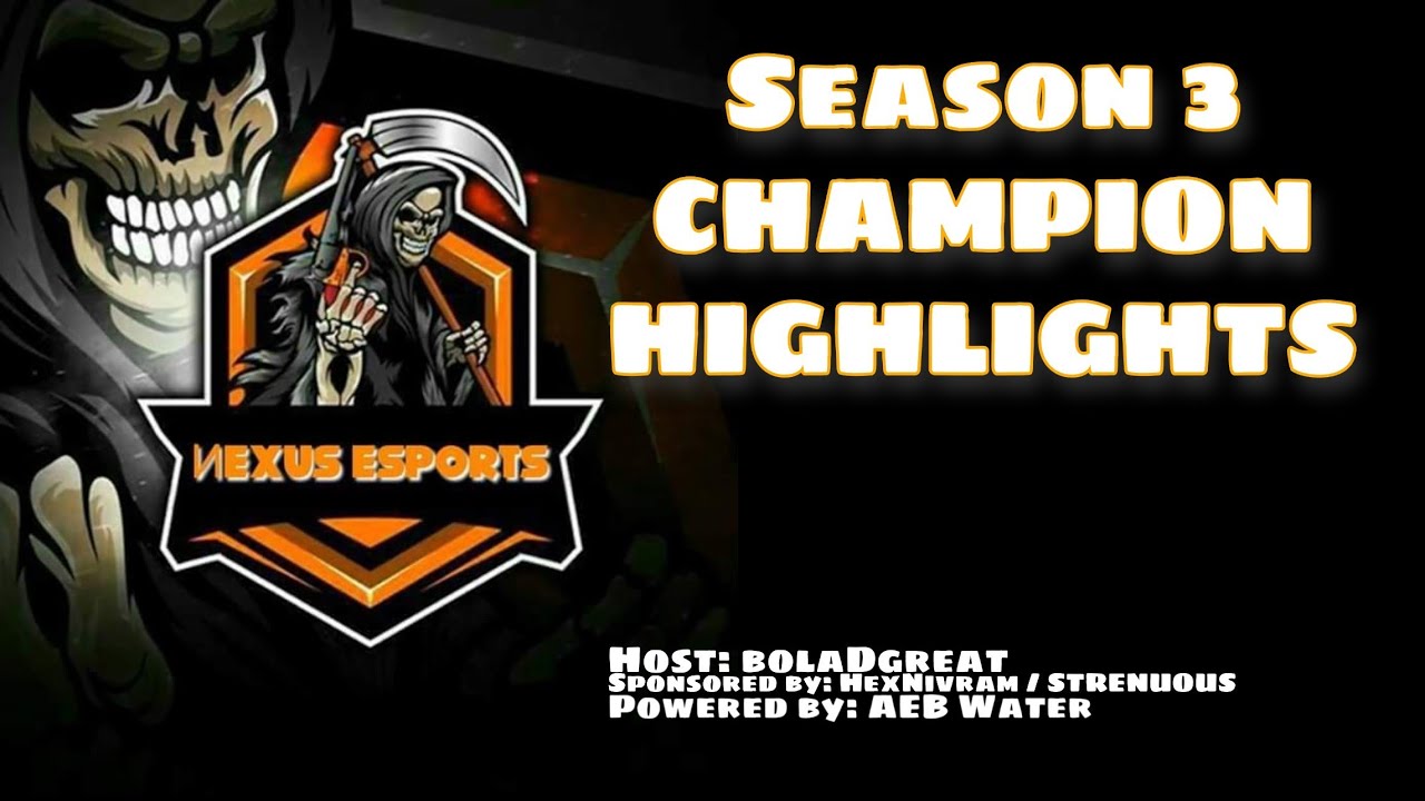 Nexus Esports | Season 3 Champion | HIGHLIGHTS - YouTube