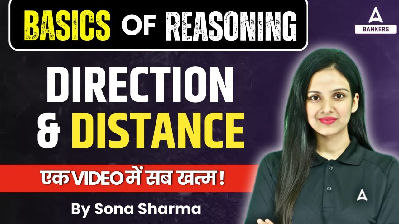 Basics of Reasoning | Direction & Distance in One Video | By Sona ...