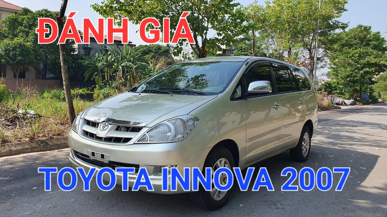 Đánh Giá Xe Toyota Innova 2007 bản G - YouTube