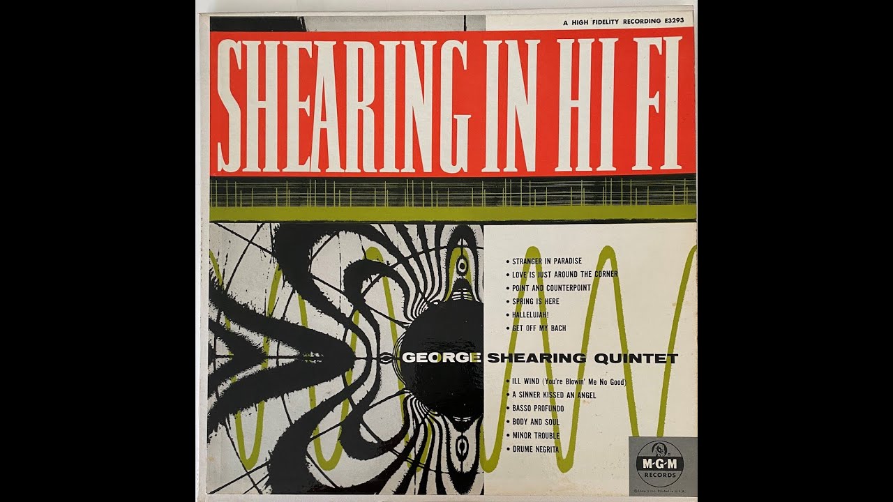 George Shearing Quintet – Shearing In Hi Fi, album - YouTube