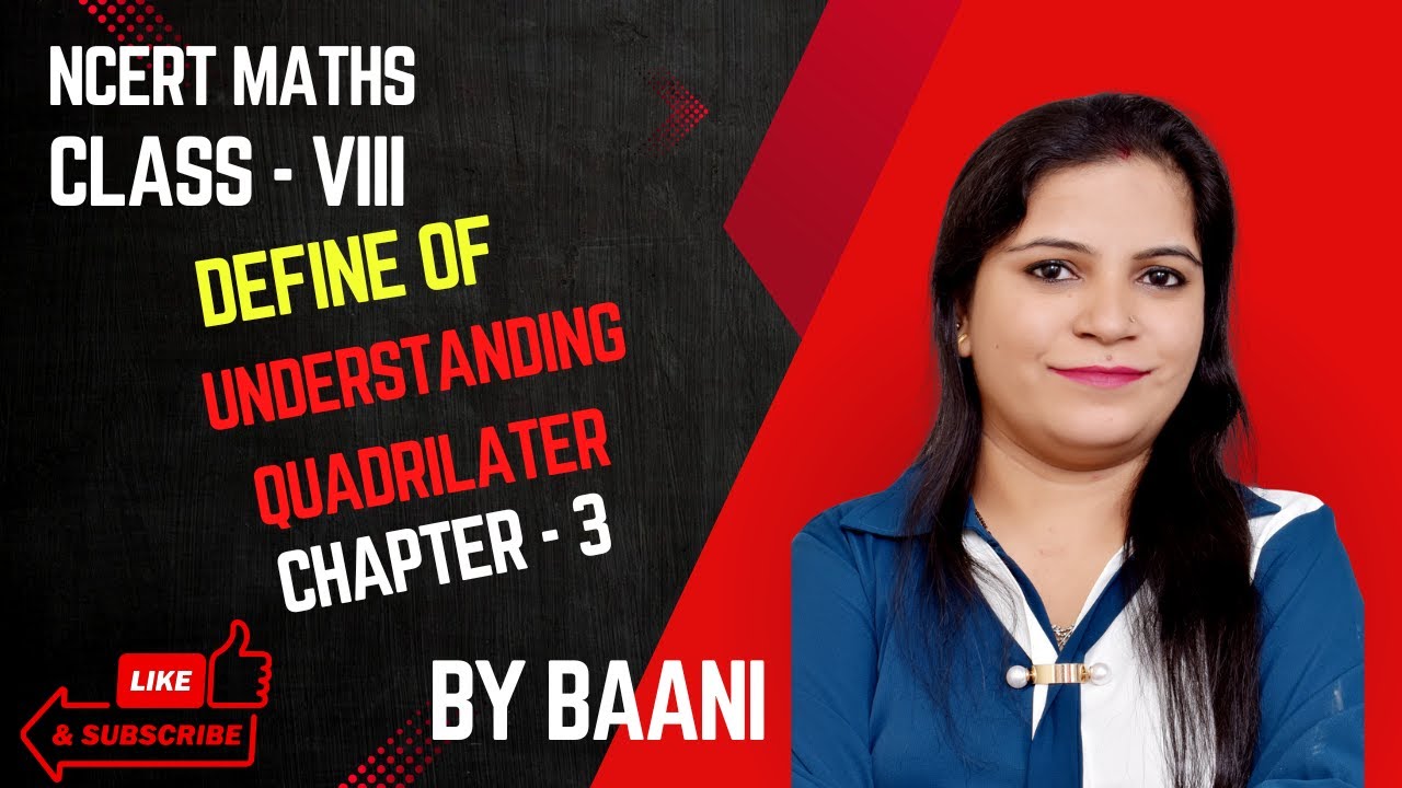 Class - 8th Chapter - 3 Understanding Quadrilaterals Master Maths with ...