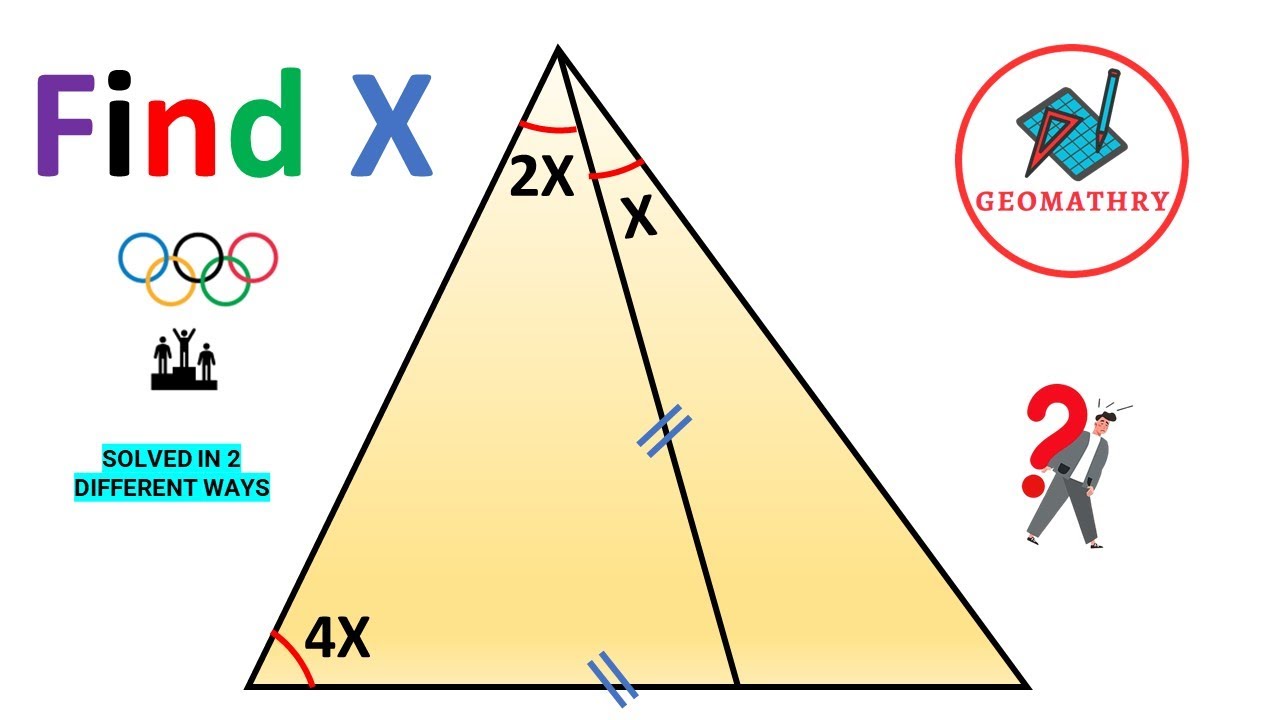 Finding the Angle X Using 2 Different Ways | Geometry | Math - YouTube