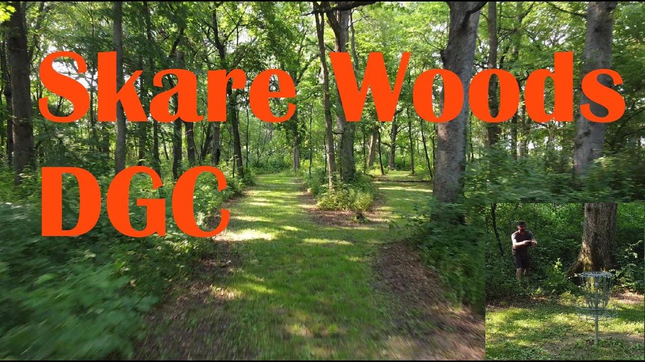 Skare Woods Disc Golf Playthrough (Rochelle, IL) - YouTube