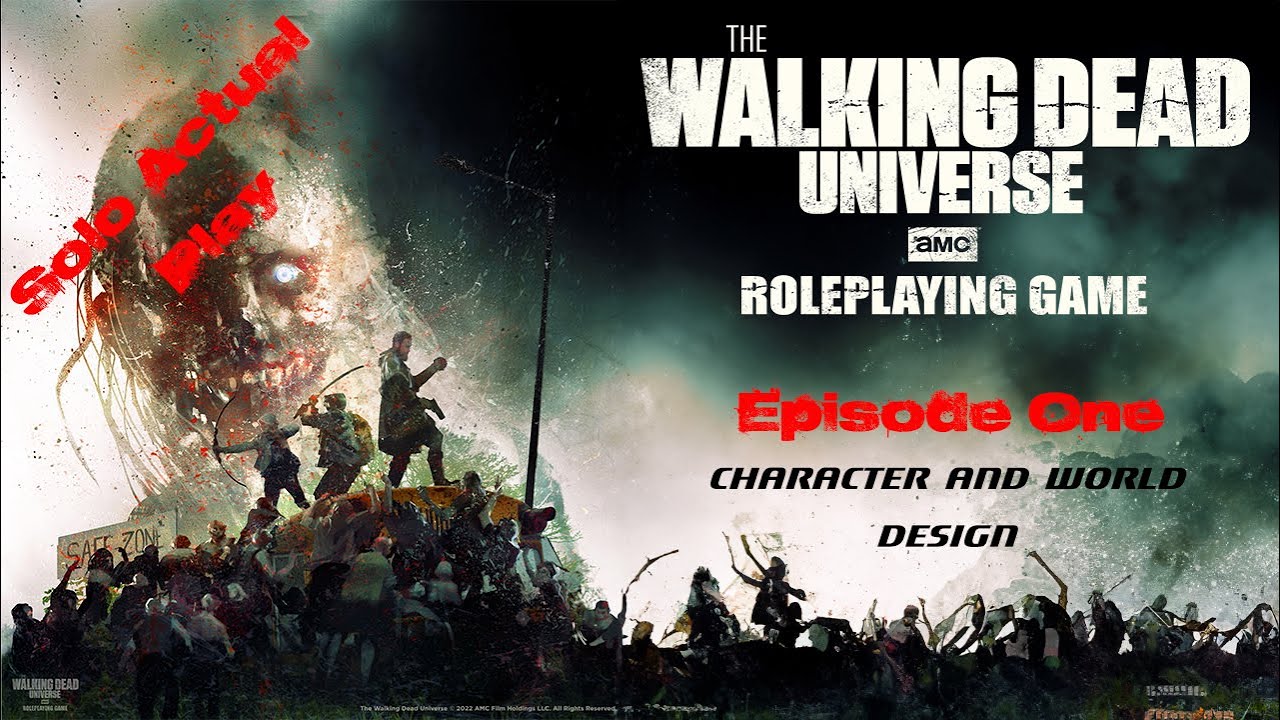 The Walking Dead Universe RPG - Episode 1 - Character And World Design ...