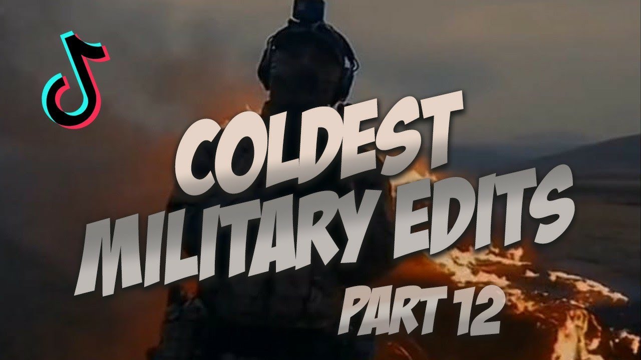 Coldest Military Edits Part 12 - YouTube