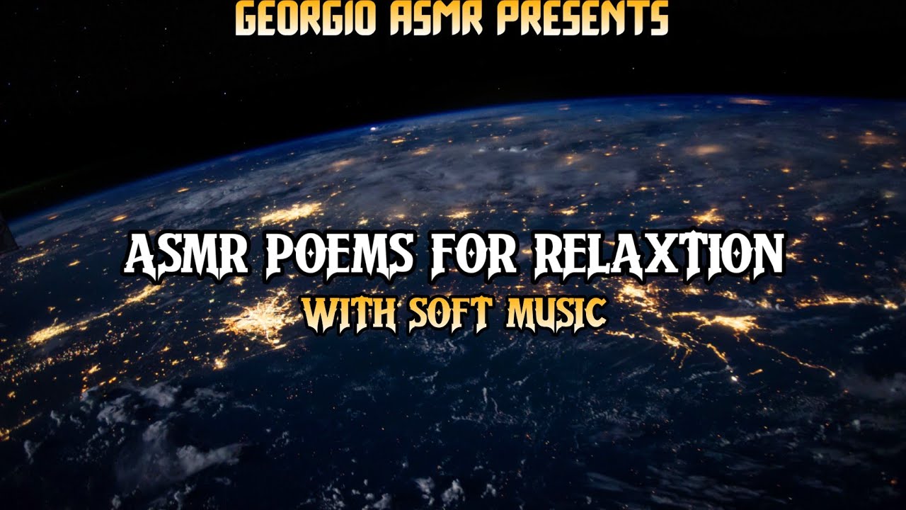 ASMR POEMS FOR RELAXATION - With Soft Music - YouTube