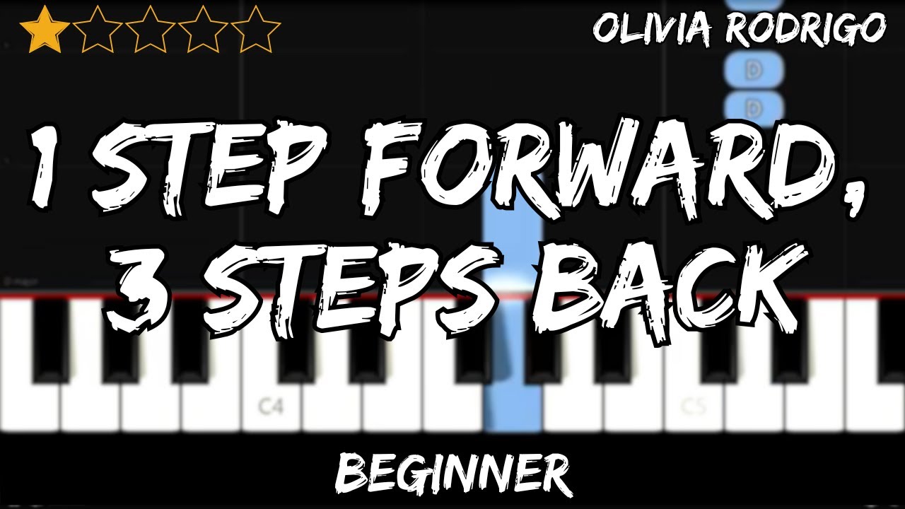 Olivia Rodrigo - 1 Step Forward, 3 Steps Back - Easy Beginner Piano ...