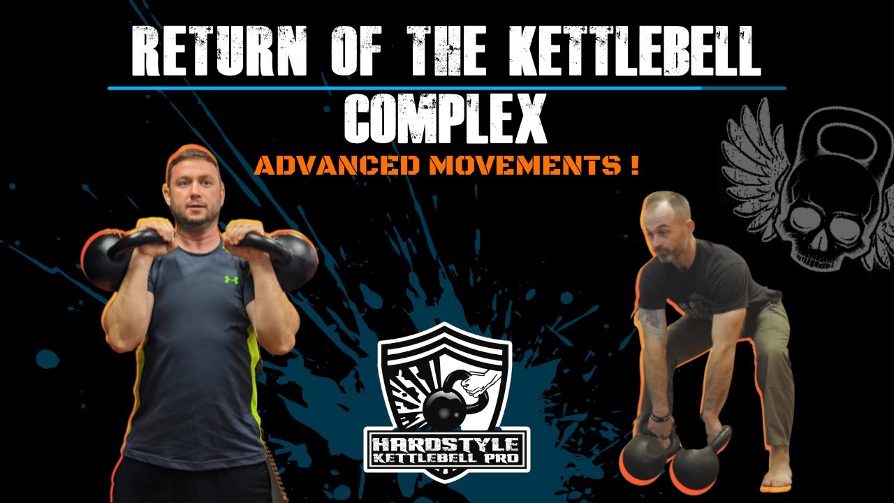 RETURN OF THE KETTLEBELL - Advanced Double Kettlebell Complex - YouTube