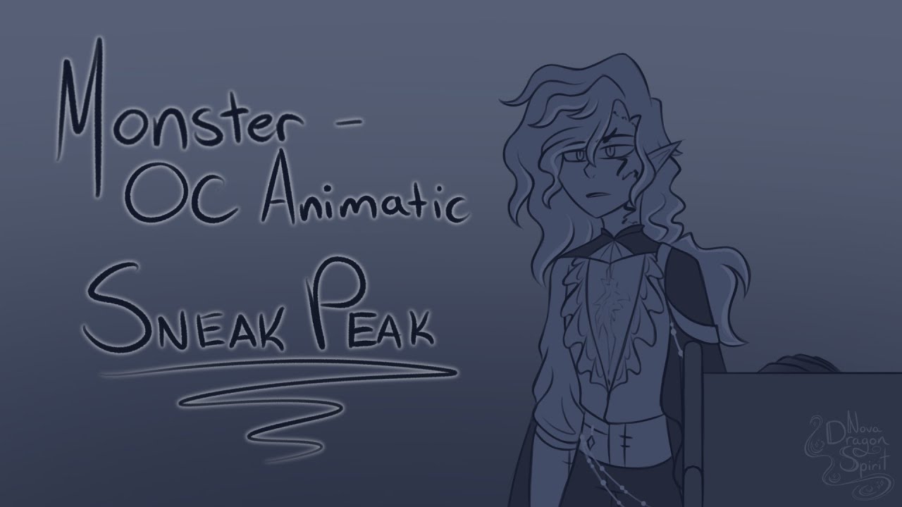 Monster (EPIC: the Musical) | OC Animatic (SNEAK-PEAK) - YouTube