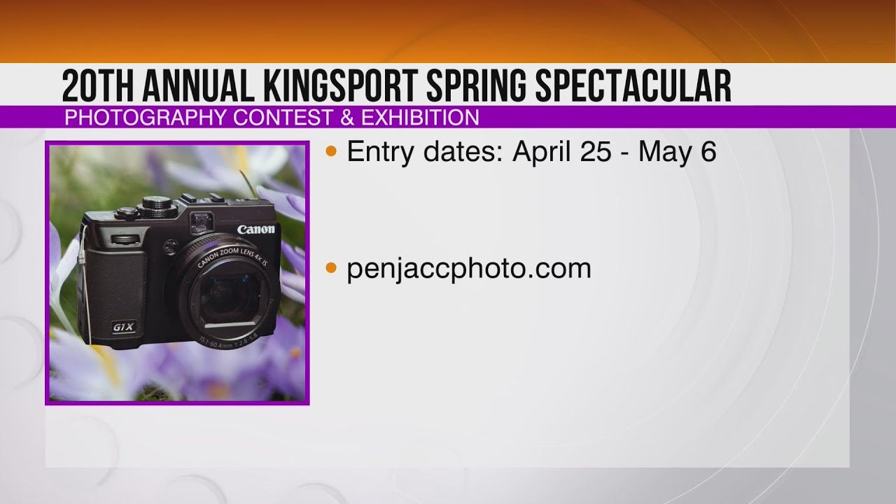 20th Annual Kingsport Spring Spectacular Photography Contest ...