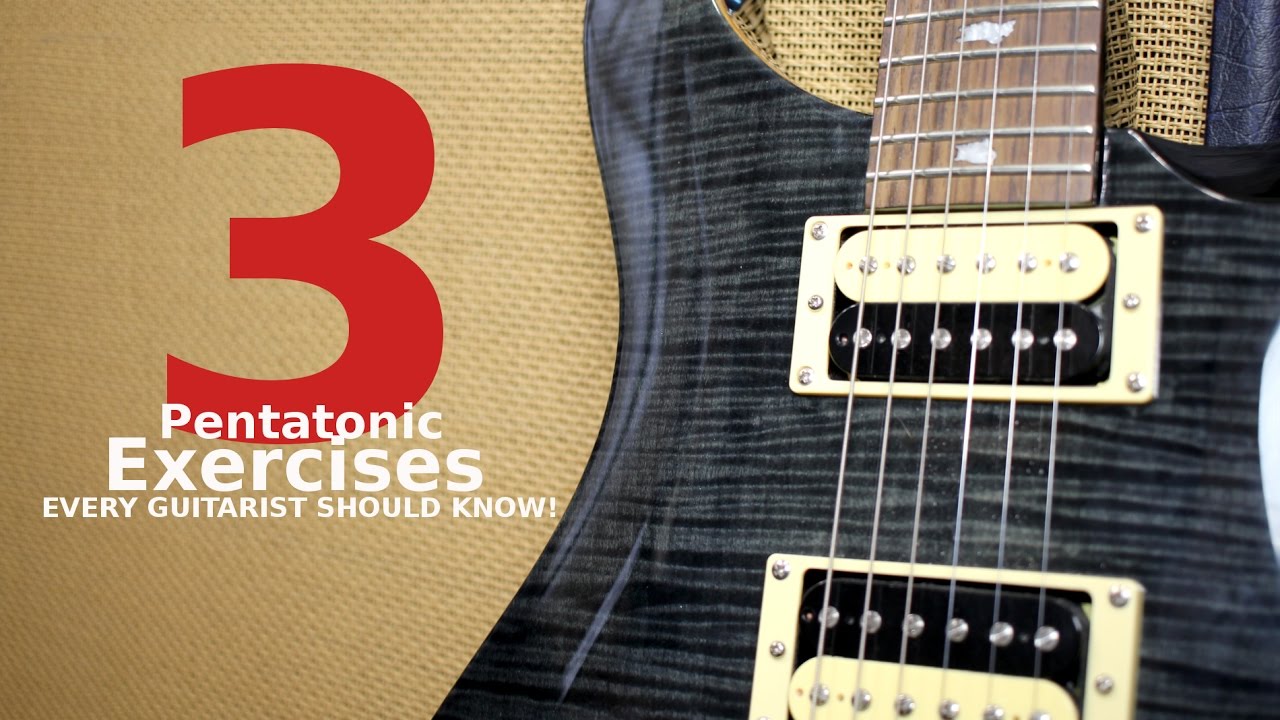 3 Pentatonic Exercises Every Guitarist Should Know! - YouTube