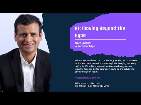 Siva Juturi | AI: Moving Beyond The Hype - YouTube