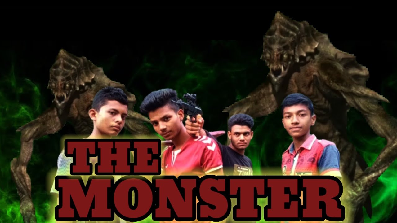 the monster - YouTube