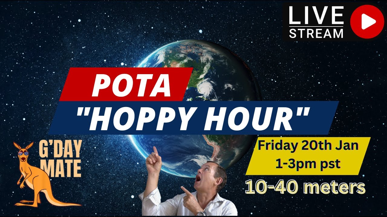 POTA "HOPPY HOUR" Live Stream Friday Jan 20. See ya then mates! - YouTube
