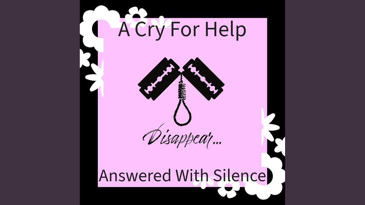 A Cry For Help Answered With Silence (Remastered) - YouTube