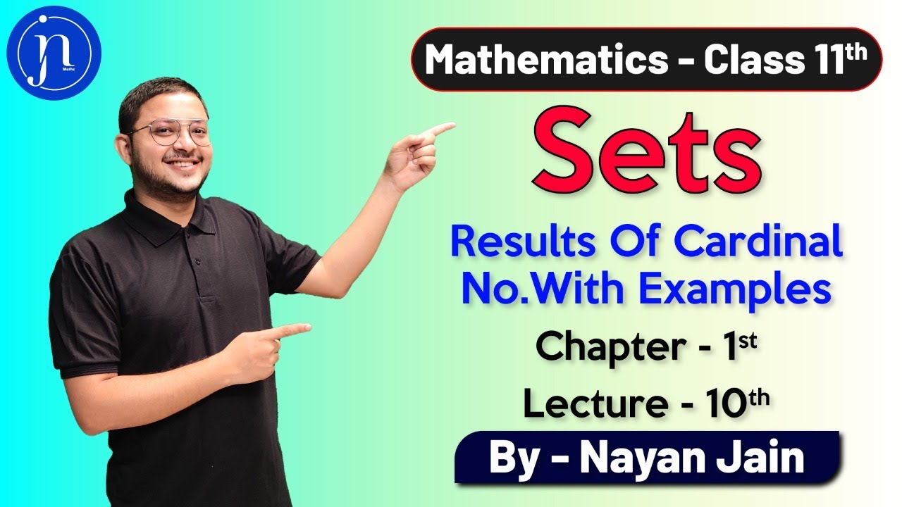 | Sets 10 | Results of Cardinal number with Examples | Class 11 | ISC ...