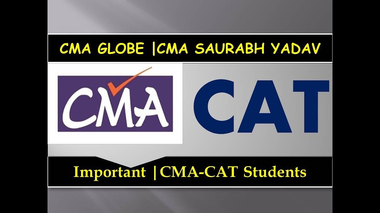 Important| CMA-CAT Notification | - YouTube