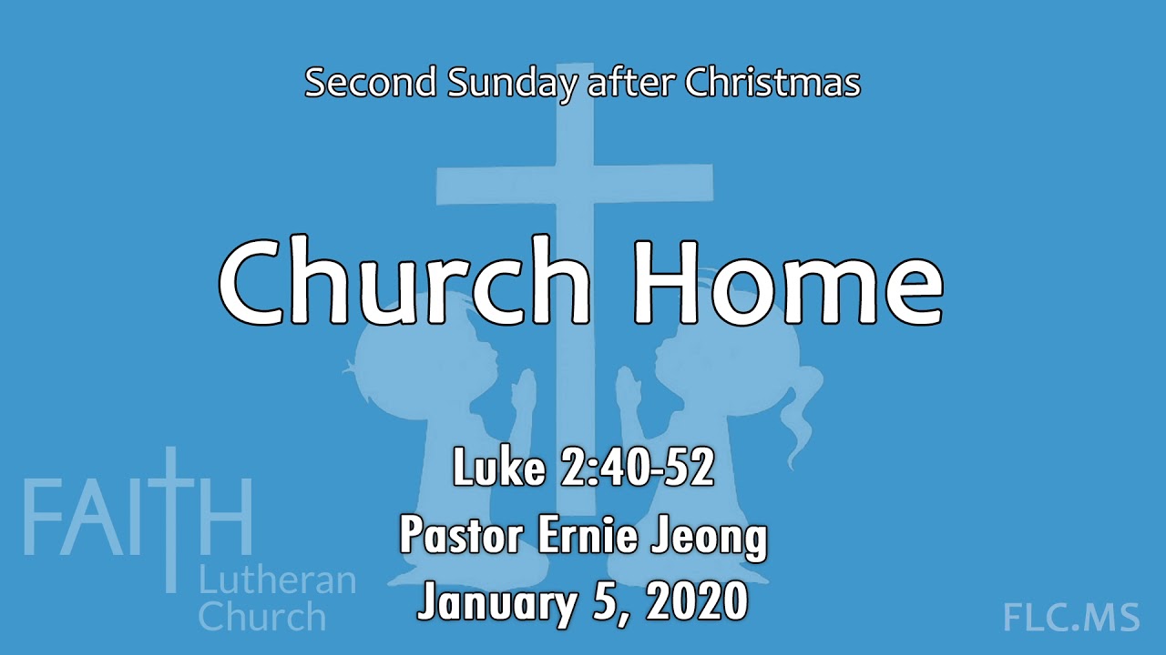 Children's Message: Church Home (Luke 2:40-52) - YouTube
