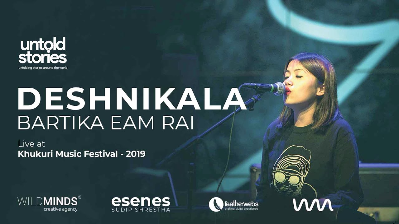 Bartika Eam Rai - Deshnikala (Live at Khukuri Music Festival) - YouTube