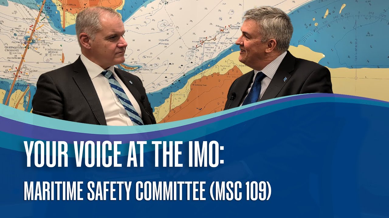 Your voice at the IMO: Maritime Safety committee (MSC 109) | The ...