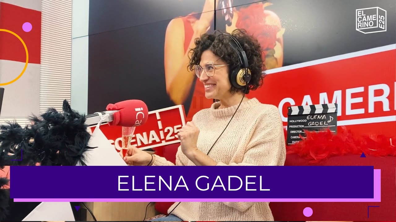 Confessions de l'ELENA GADEL a #ElCamerino - YouTube