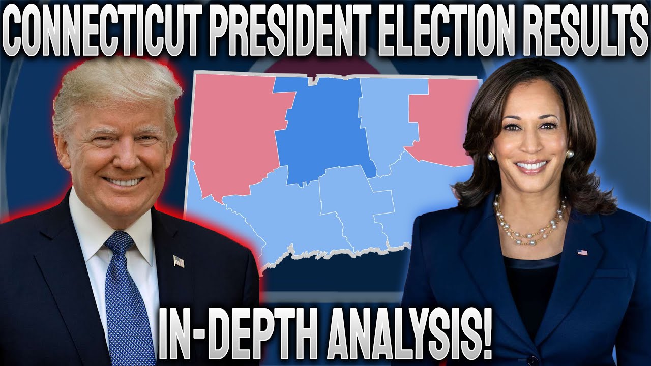 Connecticut 2024 Presidential Election Results Full Breakdown | Donald ...
