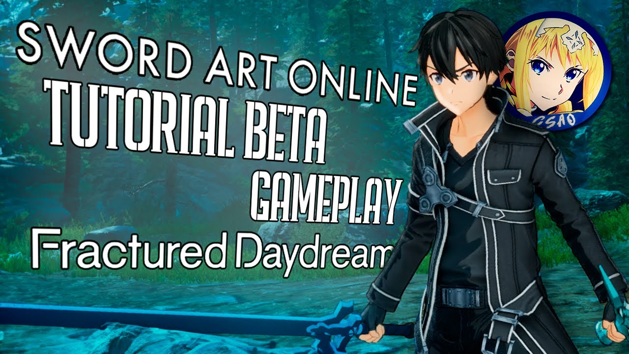 SWORD ART ONLINE FRACTURED DAY DREAM TUTORIAL BETA GAMEPLAY EM PORTUGUÊS PT-BR SEM COMENTÁRIOS ...