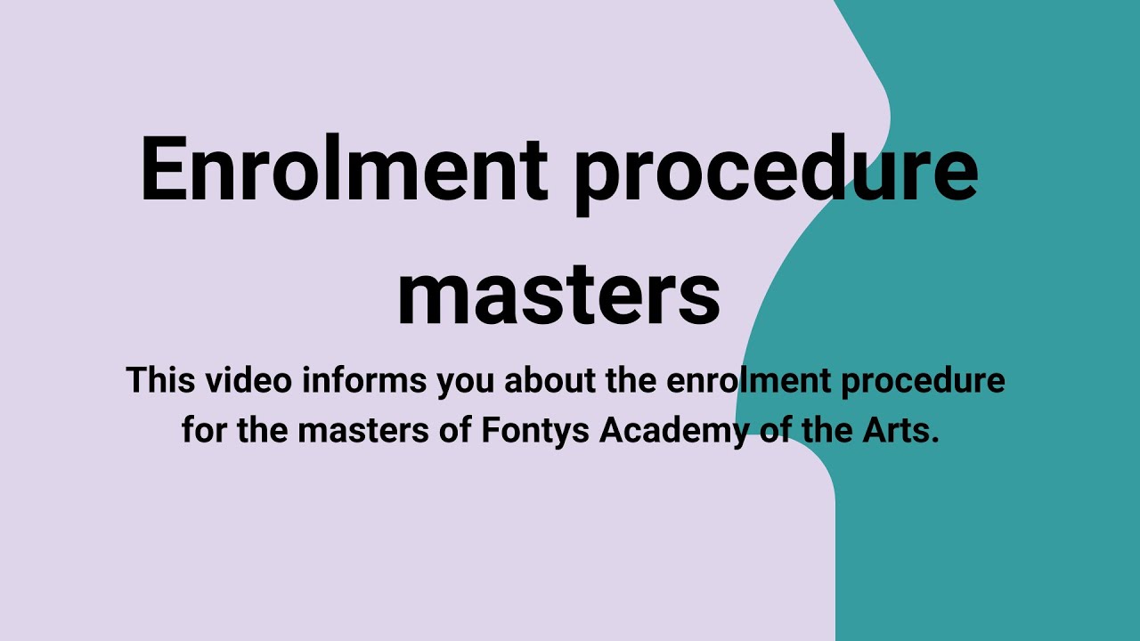 Information about the enrolment procedure for the masters of Fontys Academy of the Arts - YouTube