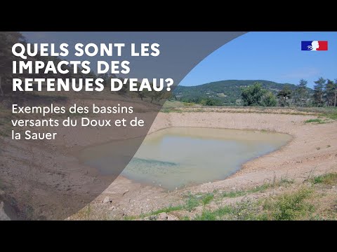 Quels sont les impacts des retenues d’eau ?
