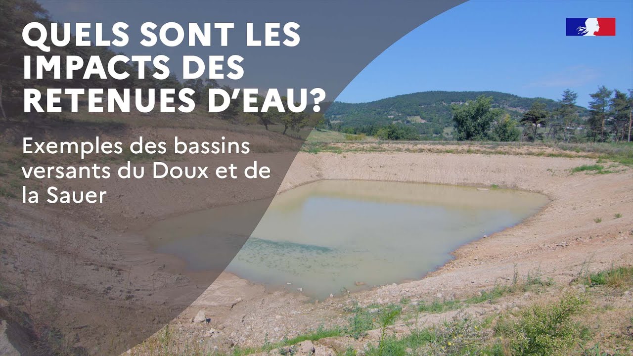 Quels sont les impacts des retenues d’eau ? - YouTube