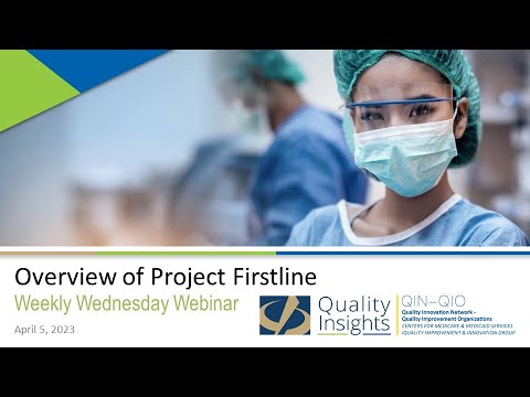 Overview of Project Firstline Resources for Infection Control (April 5 ...