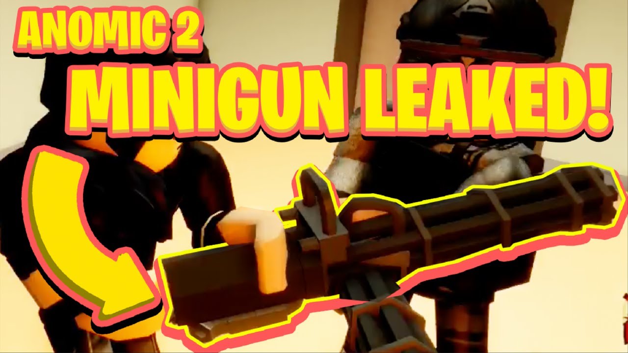 ANOMIC 2 MINIGUN LEAKED! | Roblox Anomic - YouTube