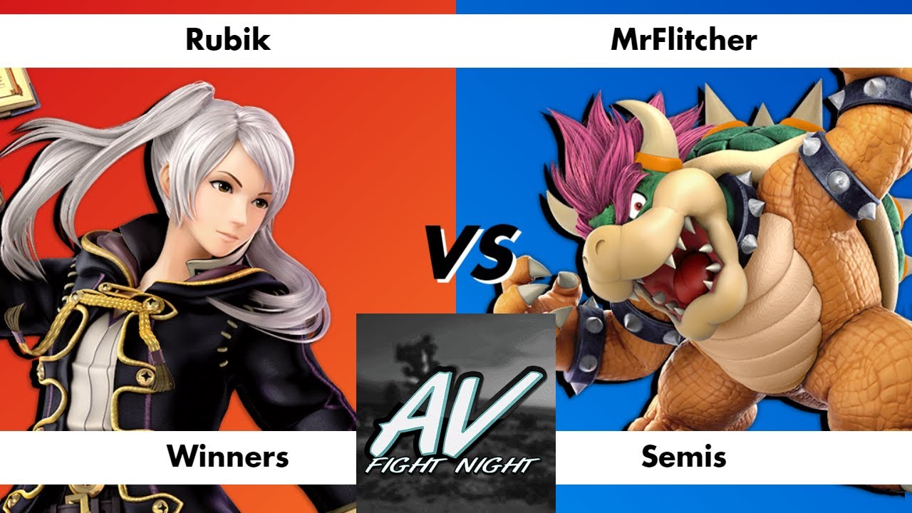 AV Fight Night #15 - Winners Semifinal: Rubik (Robin) vs MrFlitcher ...