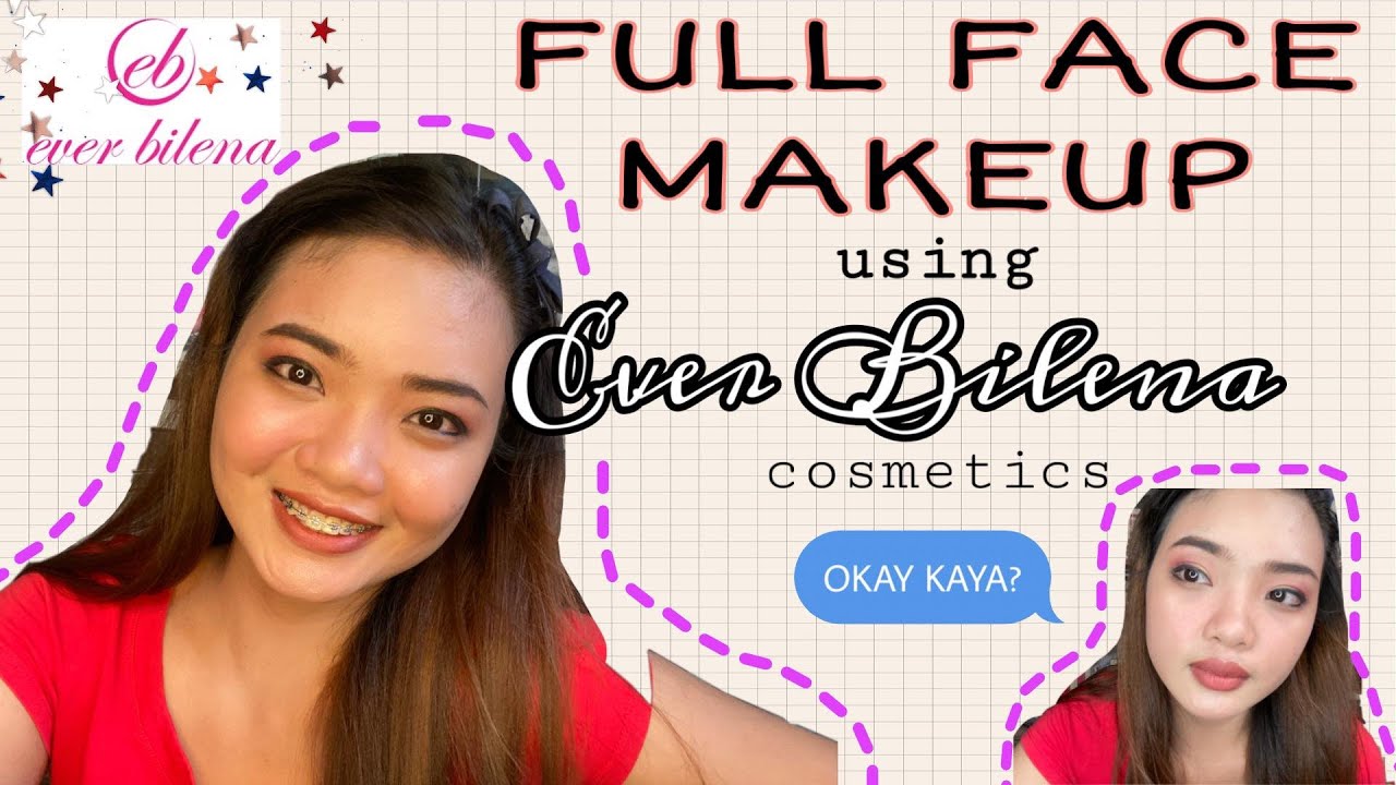 FACE MAKEUP USING EVER BILENA COSMETICS - YouTube