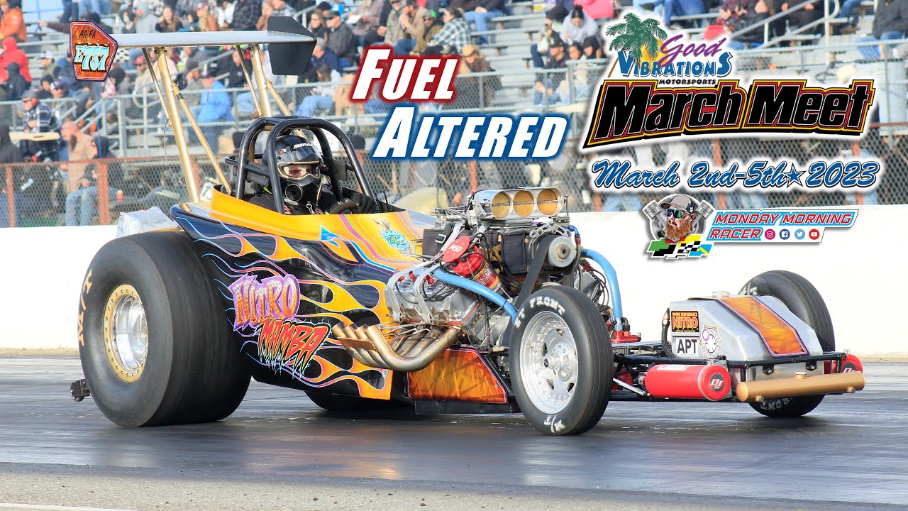 Nitro Fuel Altered At The 65th March Meet | Famoso Dragstrip | Drag ...