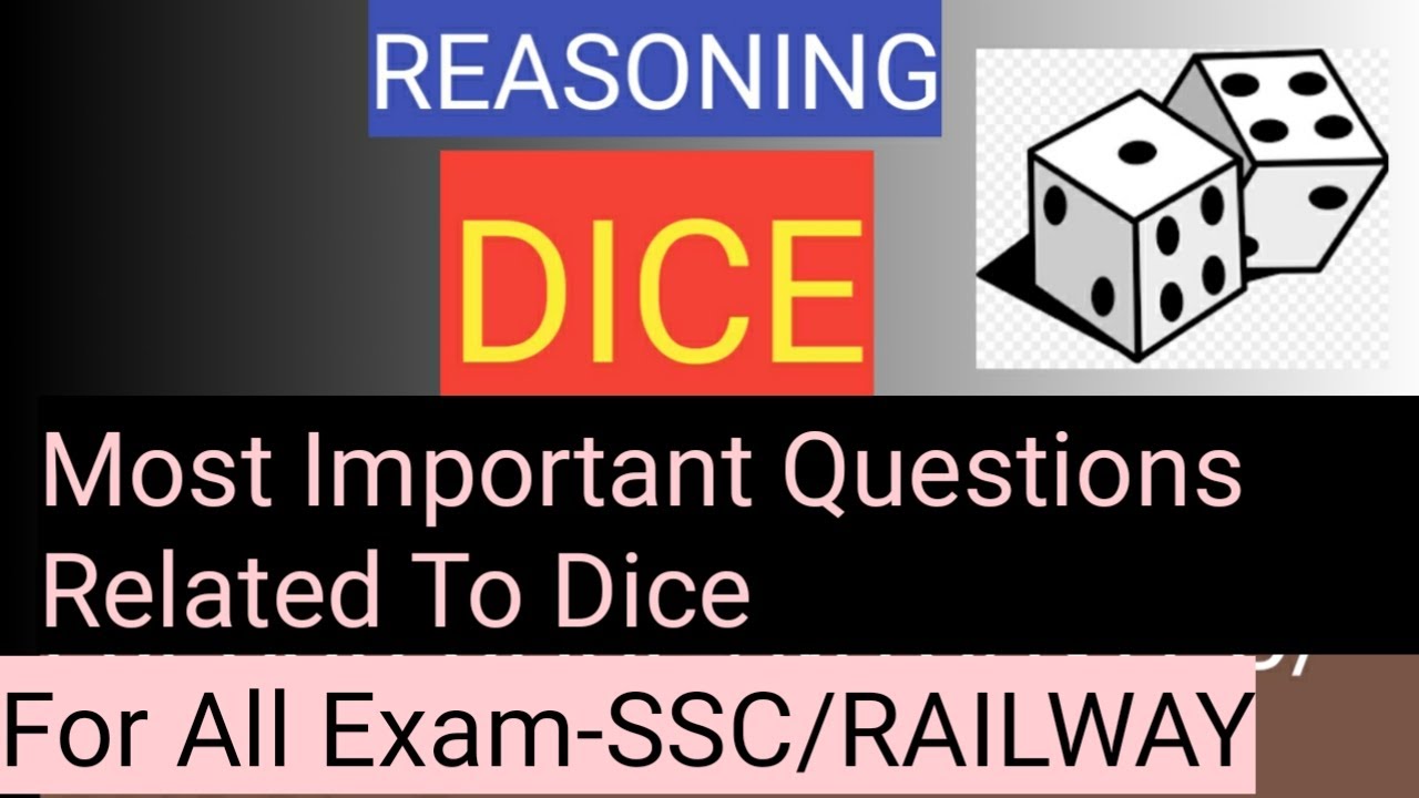 Basic Questions Of Dice || Previous year question related to dice ...