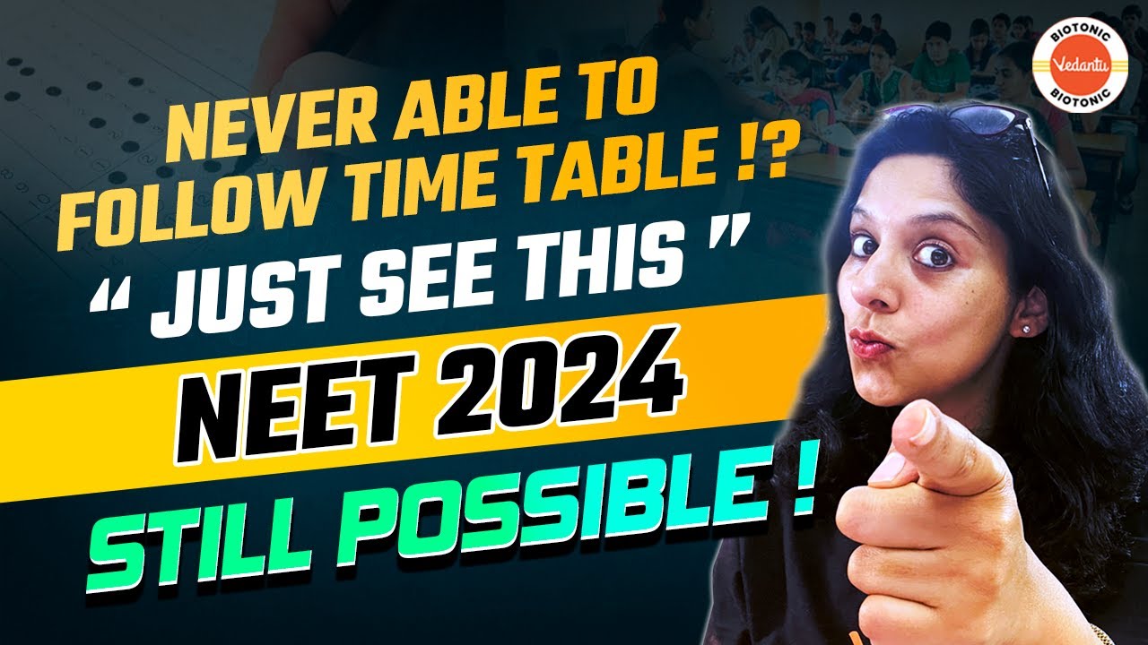 Why You'll Never Follow a Timetable 📅 | Achieve NEET 2024 Against All ...