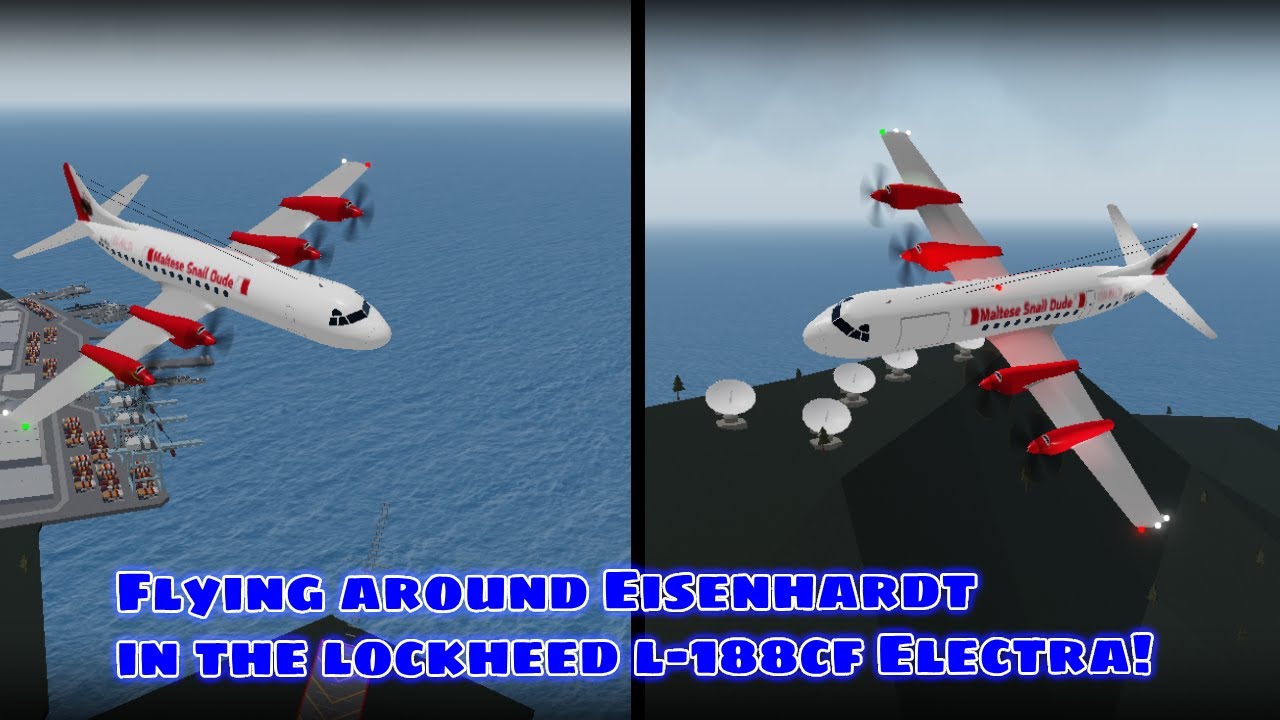 Flying around Eisenhardt in the Lockheed L-188CF Electra! (Roblox ...