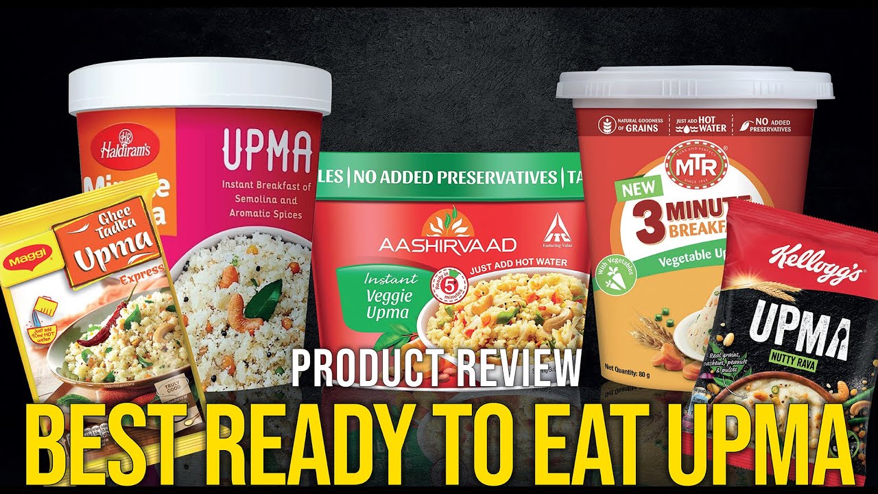 BEST INSTANT UPMA | Maggi, Aashirvaad, Kellogg's, Haldiram's & MTR: RTE ...