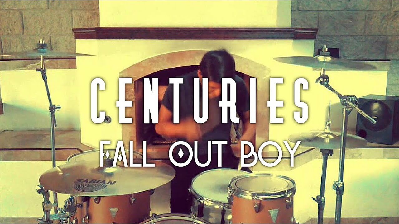 Centuries - Fall Out Boy (Drum Cover) - YouTube